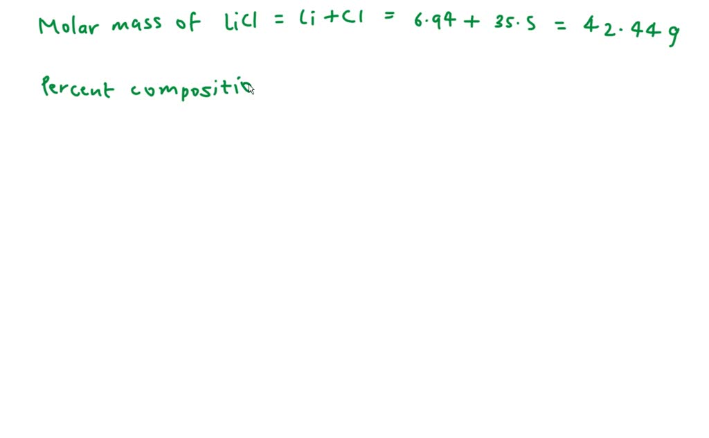 SOLVED What Is The Percent Composition Of Lithium In Lithium Chloride solved-what-is-the-percent-composition-of-lithium-in-lithium-chloride