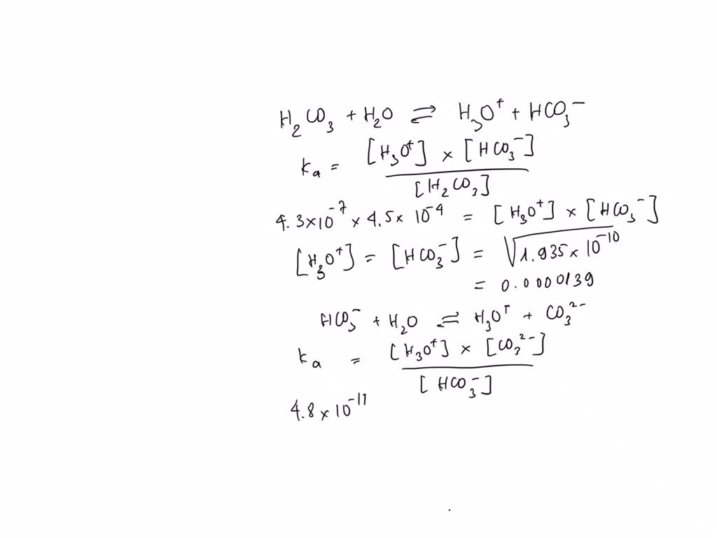 SOLVED: What is [H3O+] and the pH of a solution of H2CO3 with [H2CO3 ...