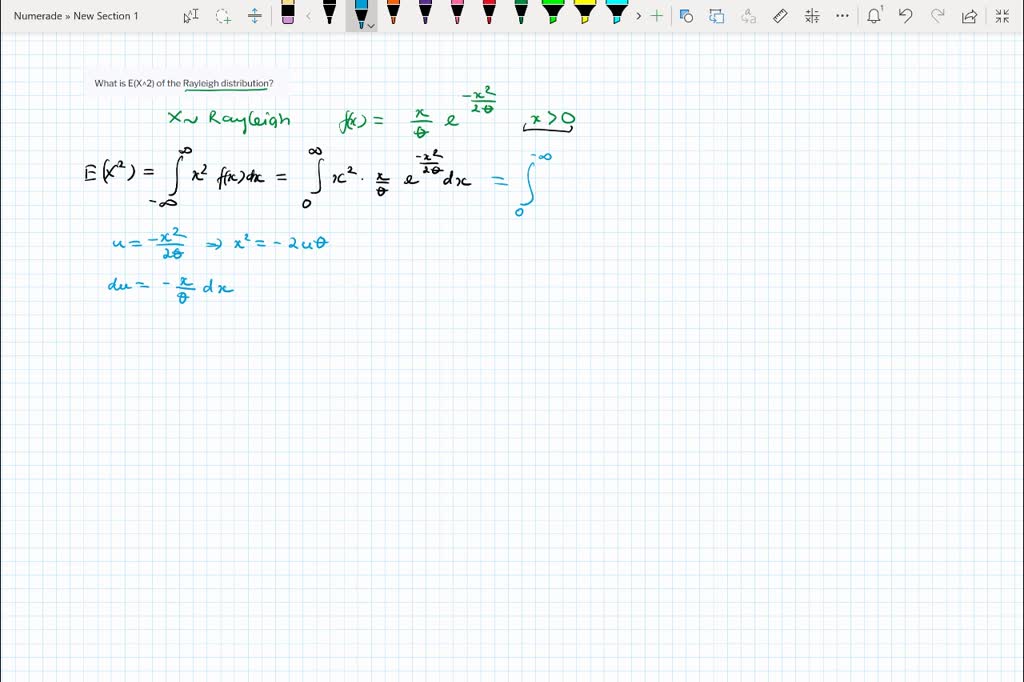 SOLVED What Is E X 2 Of The Rayleigh Distribution 
