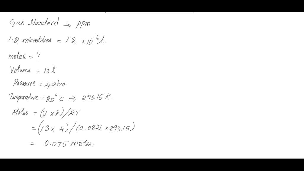 SOLVED: What is the concentration of a gas standard in ppm unit that ...