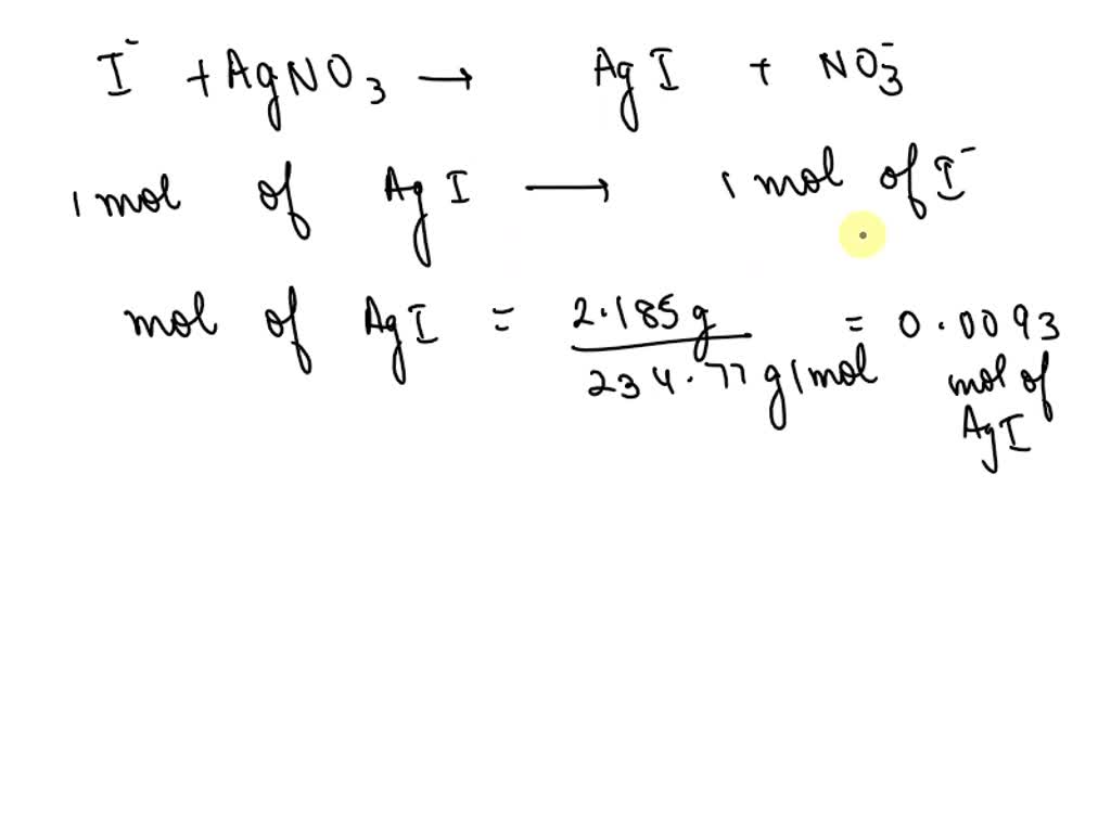 SOLVED: 4.74 A soluble iodide was dissolved in water. Then an excess of ...