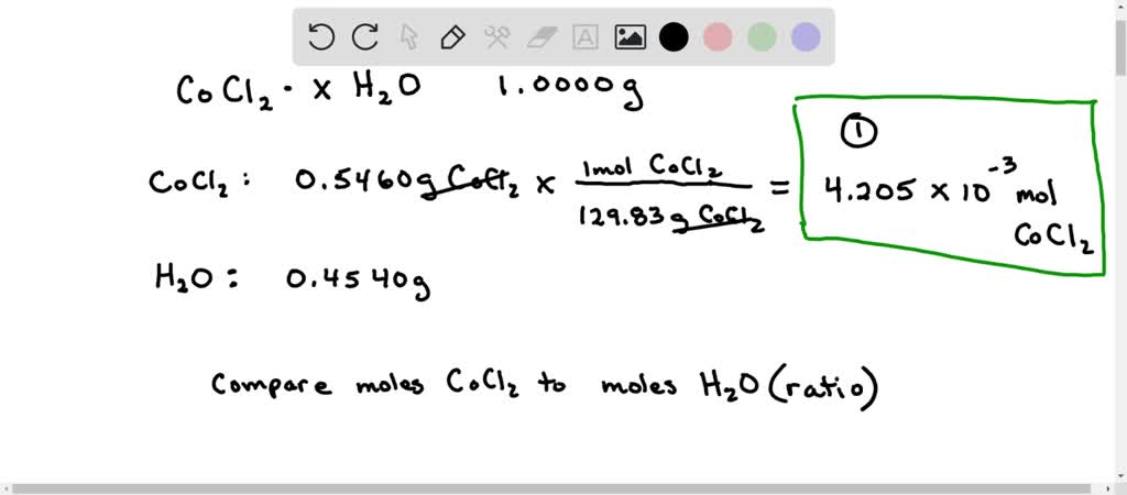 SOLVED: A sample of cobalt (II) chloride is hydrated with an unknown ...