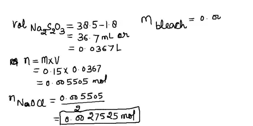 SOLVED: Bleach titration experiment: Sodium hypochlorite (Mass = 74.44 ...