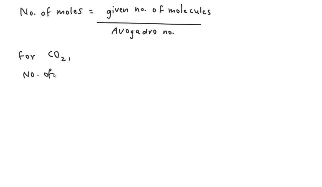 SOLVED: Calculate the number of moles of carbon dioxide, CO2, if you begin with 1.84x1022 ...