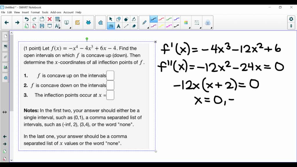 Solved 1 Point Let Fx 4 335x4find The Open Intervals On Which Is Concave Updownthen