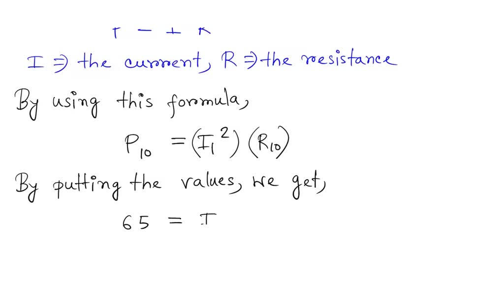 SOLVED: The 10Ω10Ω resistor in (Figure 1) is dissipating 65 WW of power ...