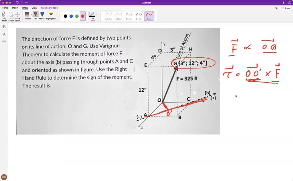 SOLVED: The direction of force F is defined by two points on its line ...