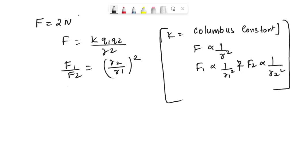 20. Two charges are repelled by a force of 2.0 N. If the distance ...
