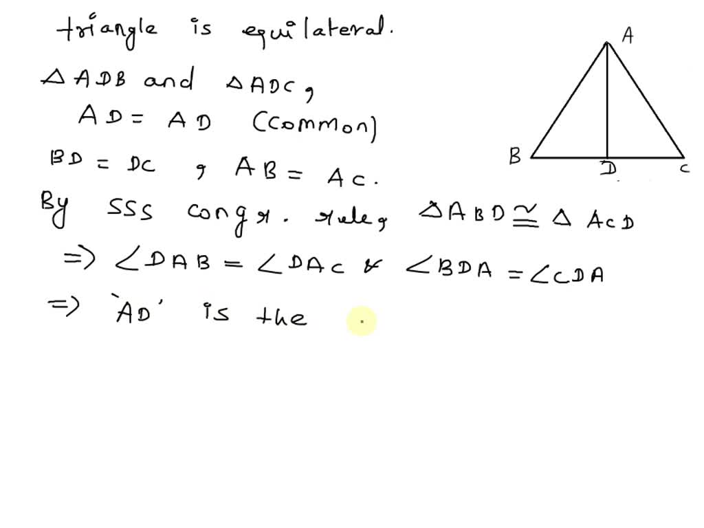SOLVED: Euclidean geometry: Prove that if a triangle is equilateral, the angle bisector; median ...