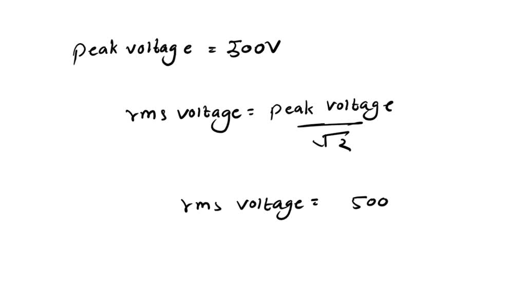SOLVED: If peak-to-peak voltage, Vp-p, read with an oscilloscope is 4. ...