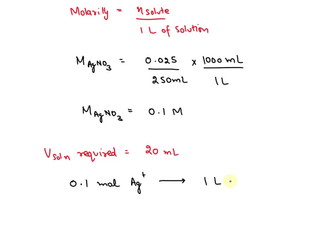 SOLVED: A 4.3 g of AgNO3 was dissolved in 250 ml of distilled water ...