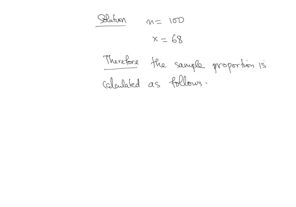 Step 1 of 2: Given the following parameters for the sampling ...
