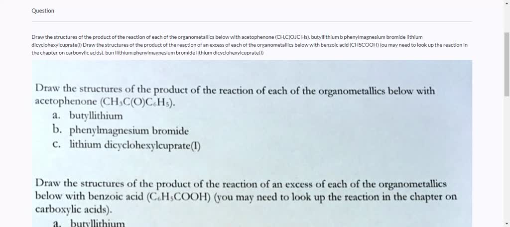 SOLVED: Draw the structures of the product of the reaction of each of ...