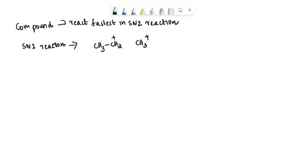 SOLVED: '4 Select the most reactive alkyl halide for the reaction ...
