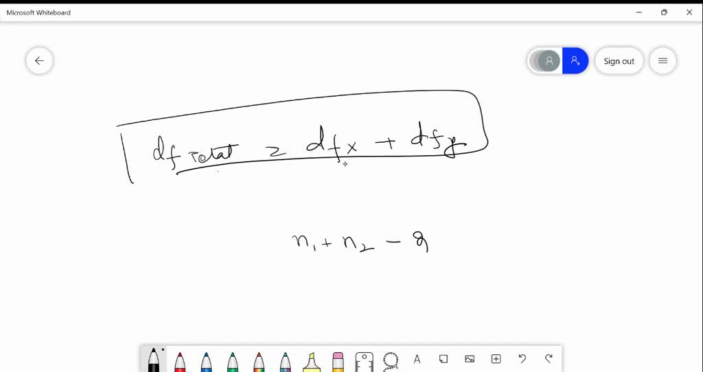 SOLVED: What is the correct formula for calculating degrees of freedom ...