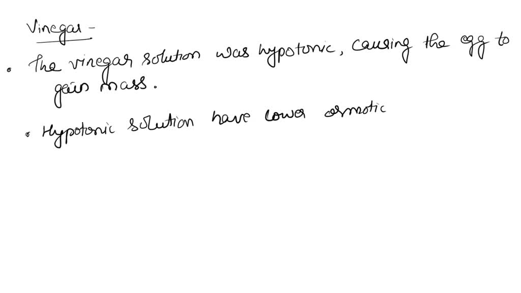 SOLVED: Biology students used raw eggs in an experiment on tonicity and ...