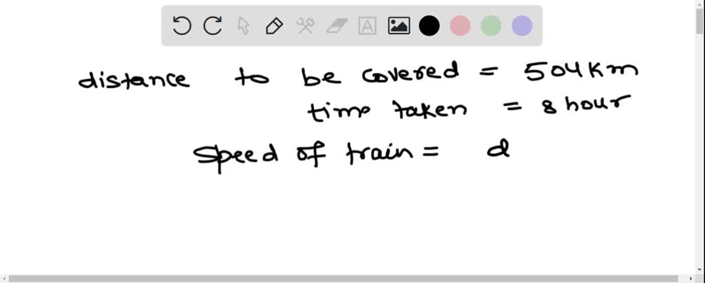 SOLVED: the distance between two stations is 504 km. a train takes 8 ...