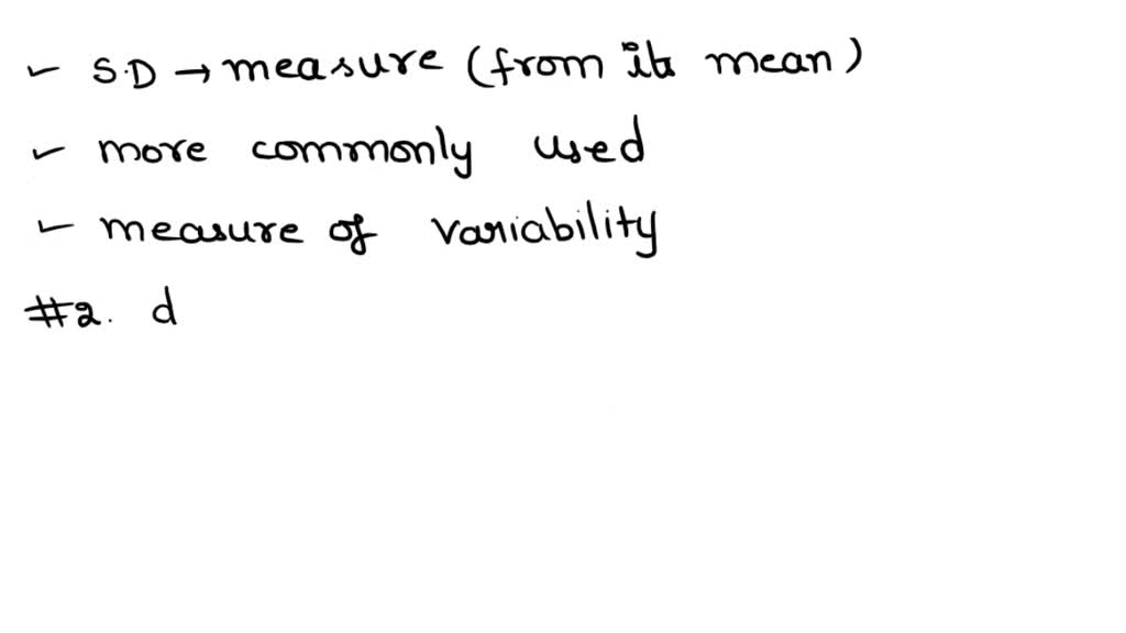 SOLVED: How are the standard deviation and variance related to each ...