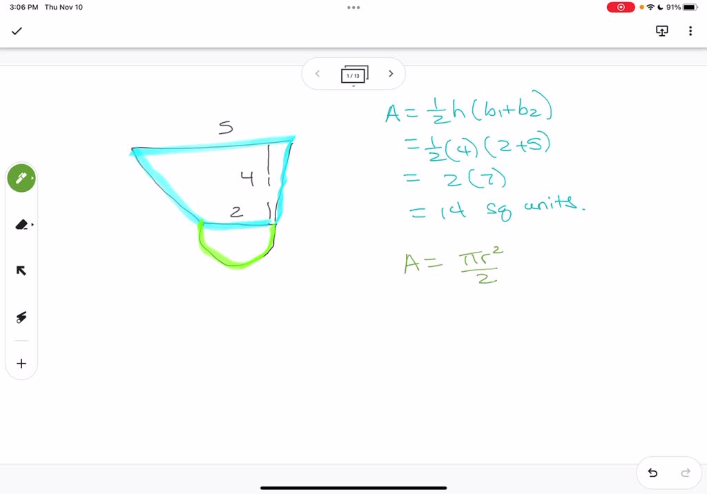 SOLVED: Find the Area of the figure below, composed ofan isosceles trapezoid and one semicircle ...