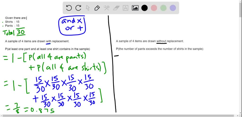 SOLVED: A box of clothes contains 15 shirts and 15 pants. Suppose four ...
