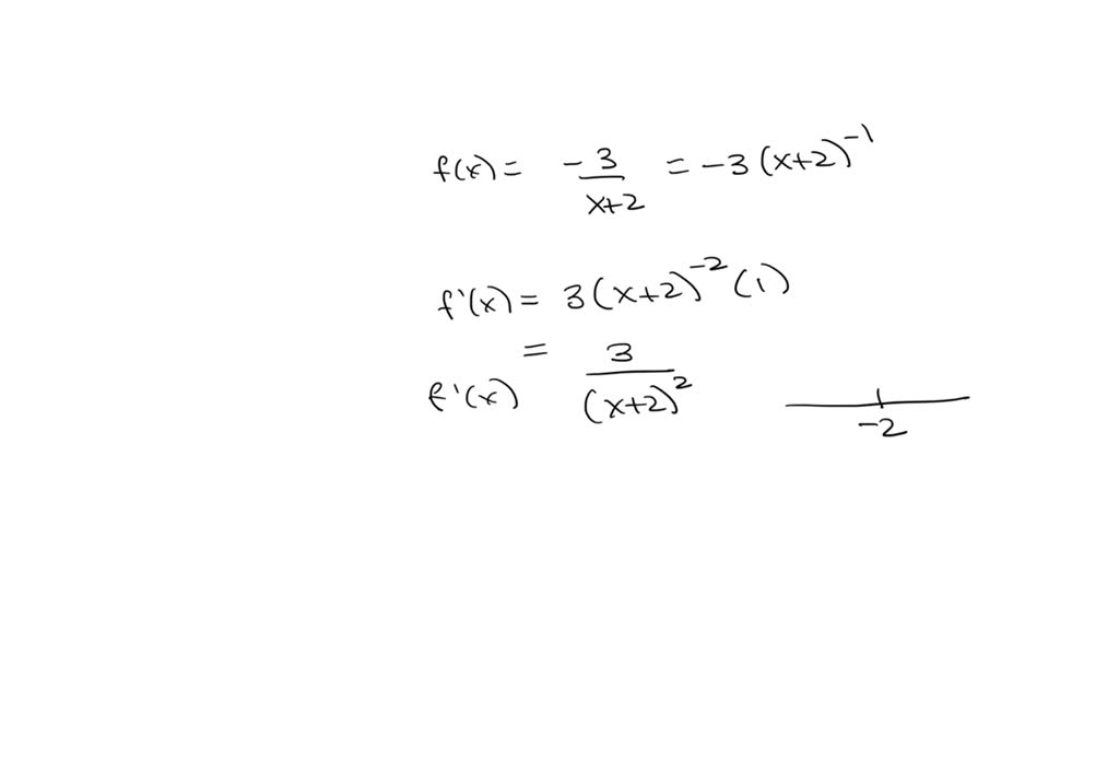 SOLVED: Consider the following rational function: f(x)=−3/x+2 ... SOLVED: Consider the following rational function: f(x)=−3/x+2 ...