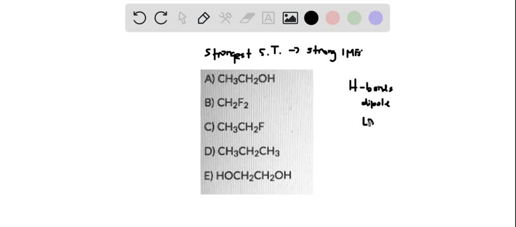 SOLVED: 10 ocosethe substance with the highest A) HOCH2CH2OH surface ...