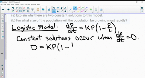 Consider the logistic model for population growth. (a)...
