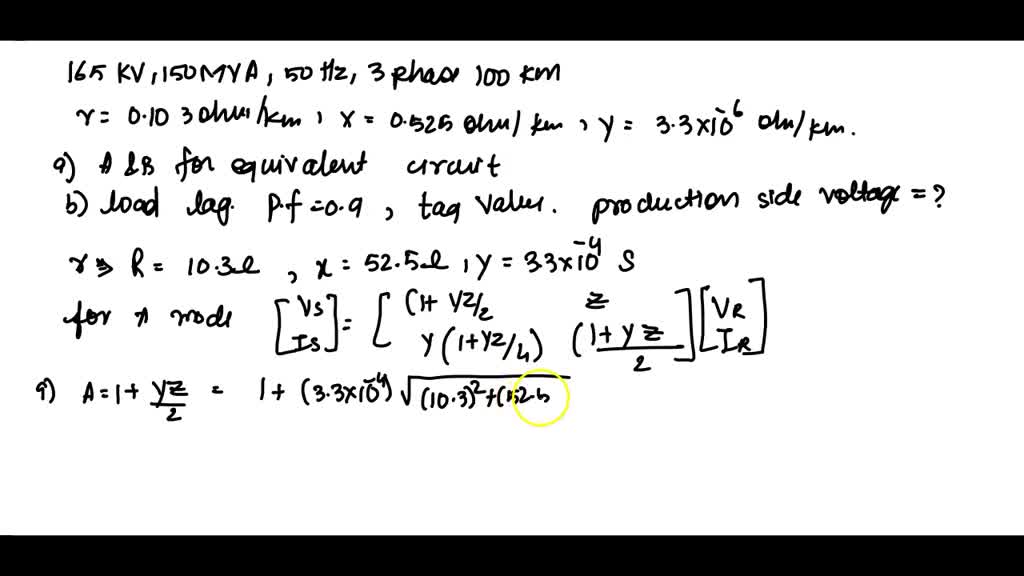Solved A 124 Miles 230 Kv 60 Hz Three Phase Transmission Line Has A Positive Sequence Series