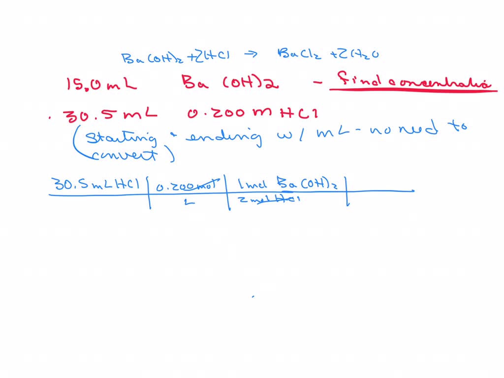 SOLVED: A 15.0 mL solution of Ba(OH)â‚‚ is neutralized with 30.5 mL of ...