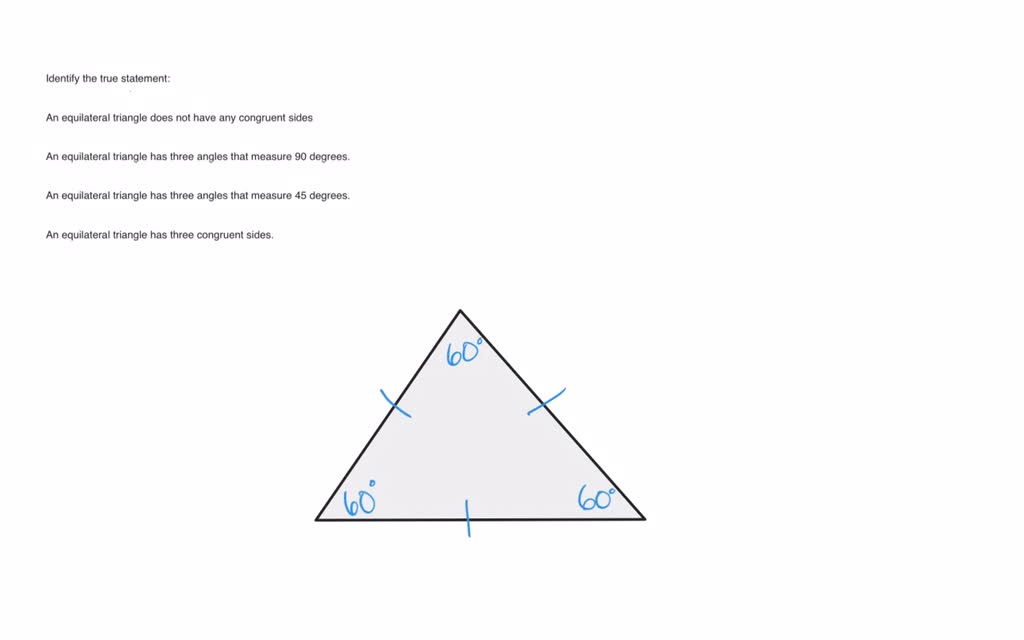 SOLVED: Question 7: 10pts Identify the true statement: An equilateral ...