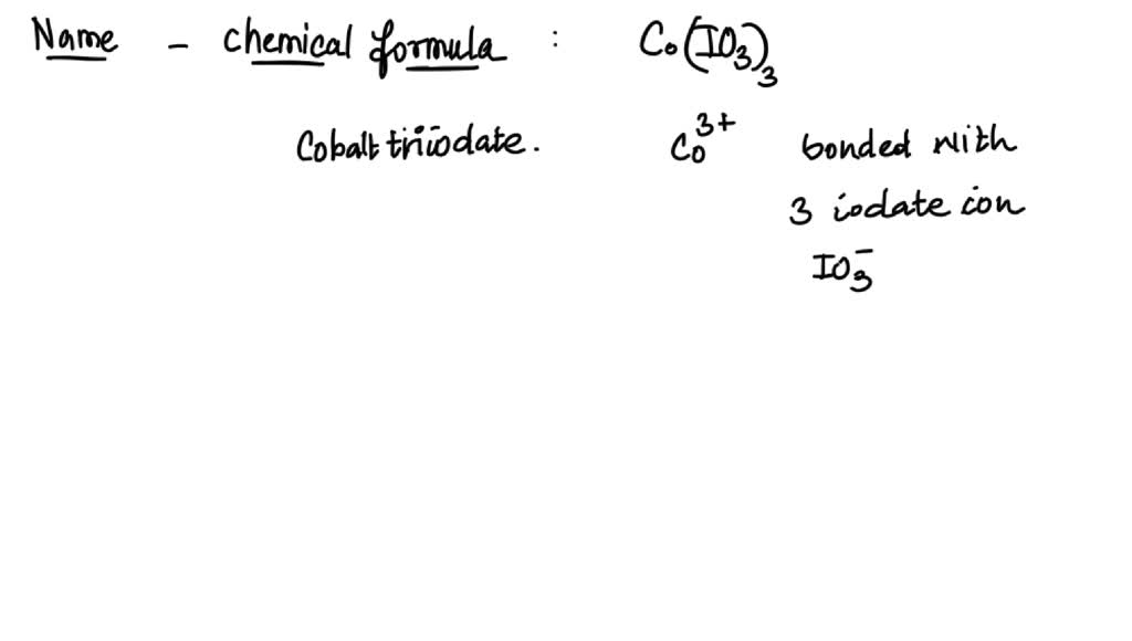 SOLVED: What is the name of the compound with the chemical formula Co ...