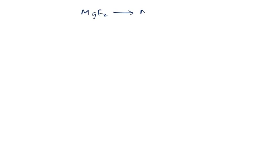 SOLVED: The solubility of magnesium fluoride (MgF2) in water is 73.3 mg ...
