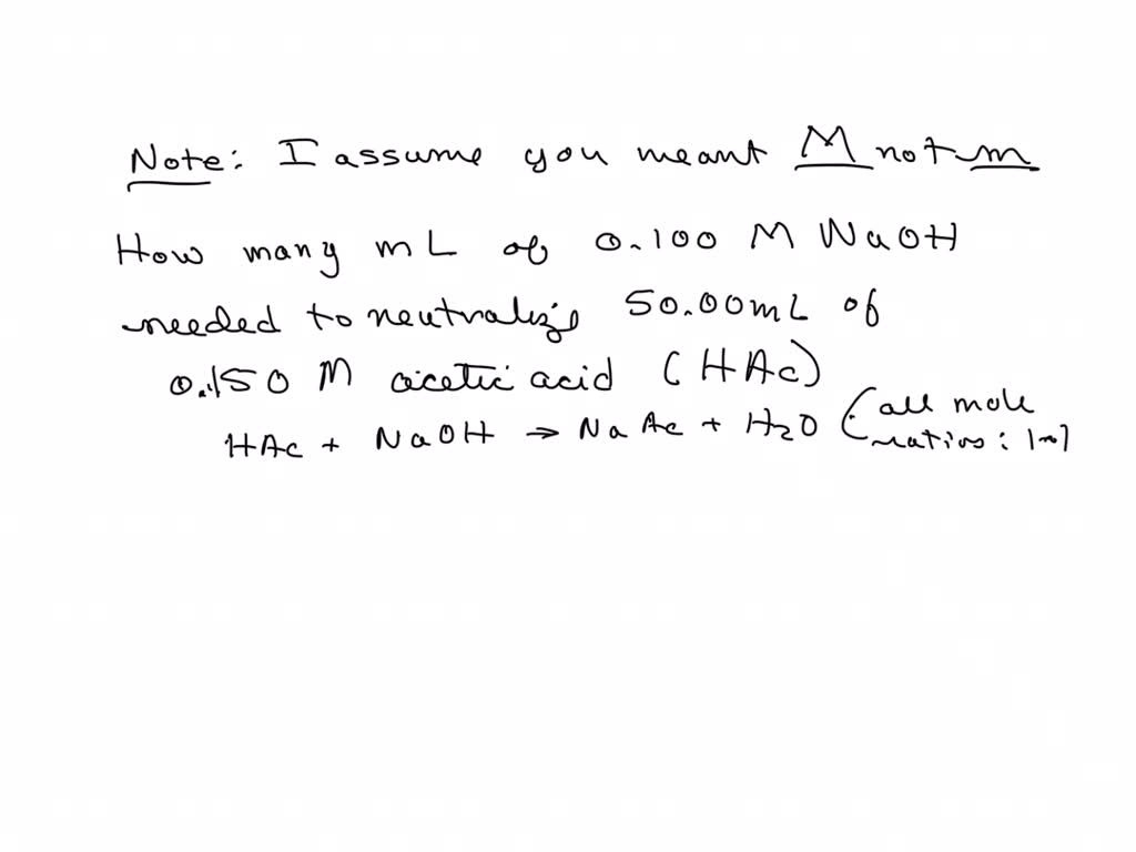 SOLVED: How many milliliters of 0.100 M NaOH are needed to neutralize ...