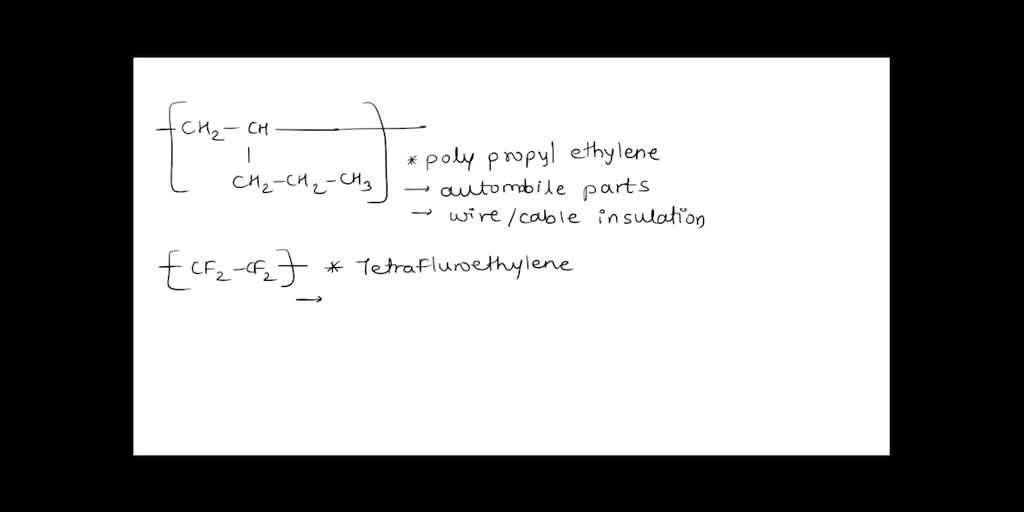 SOLVED: (a) Write the name and structure of the monomers needed to ...