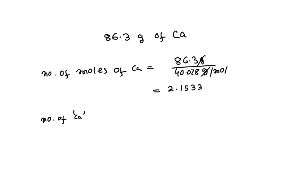 SOLVED: in 86.3 grams of calcium how many atoms of calcium are there?