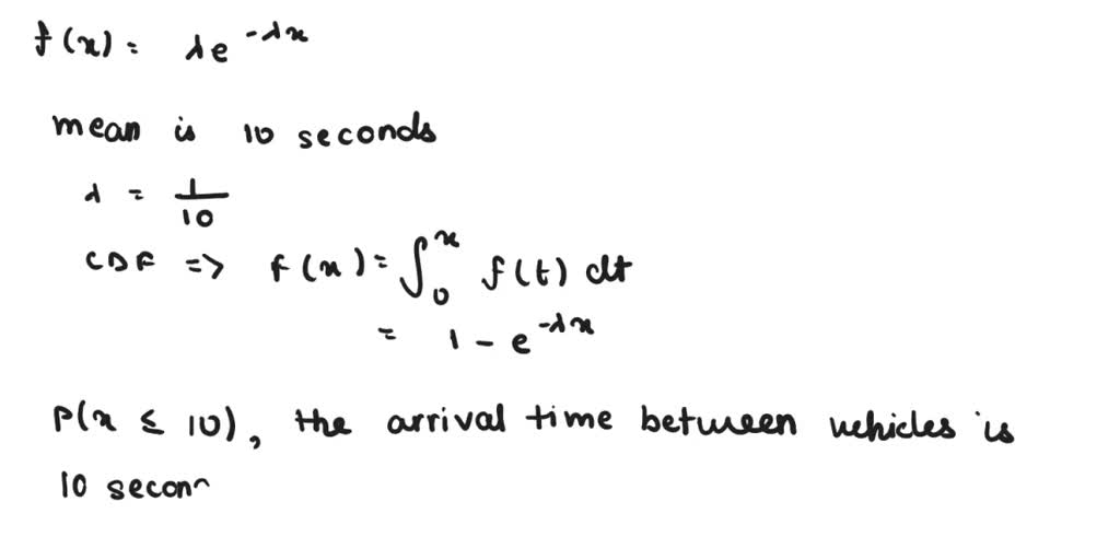 SOLVED: The time between arrivals of vehicles at a particular ...