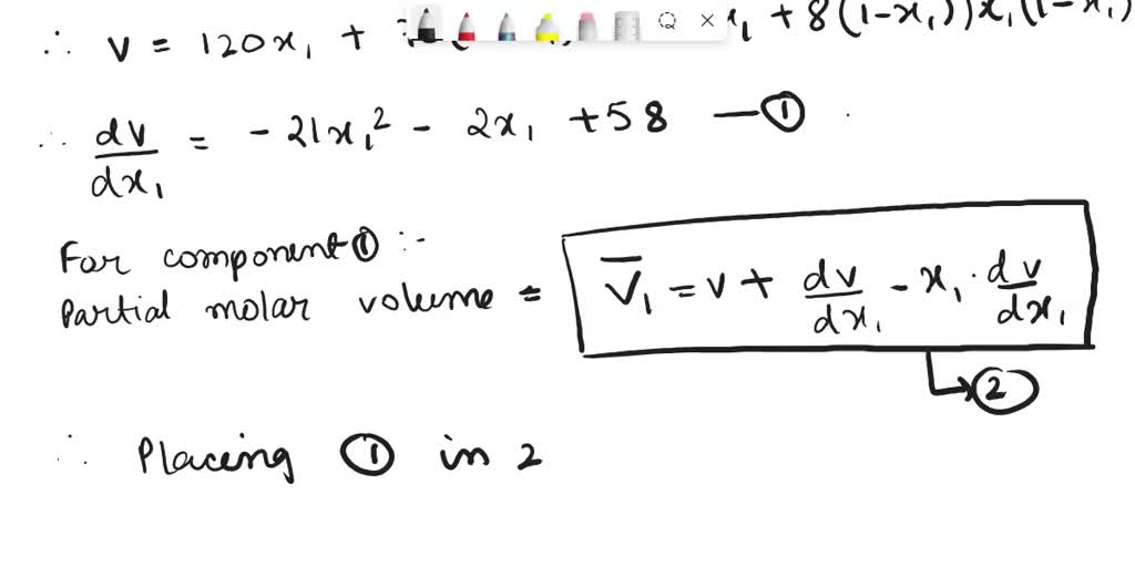 Problem 5: The molar volume (cm3/mol) of a binary liquid mixture at T ...
