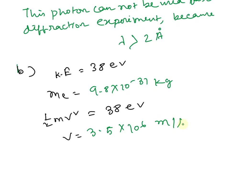 SOLVED: Determine the mass, velocity, momentum and wavelength for the following object. State if ...