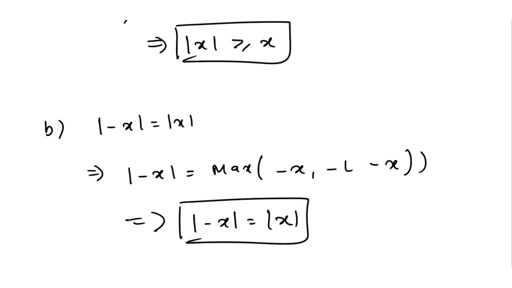 SOLVED: The definition of absolute value is if c â‰¥ 0, then |c| = c; if c 0. |c| = |c|. Define ...