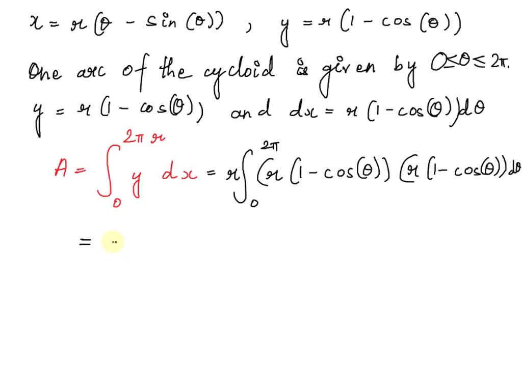 SOLVED: EXAMPLE 5 FInd the length of one arch of the cycloid x= r0 sin ...