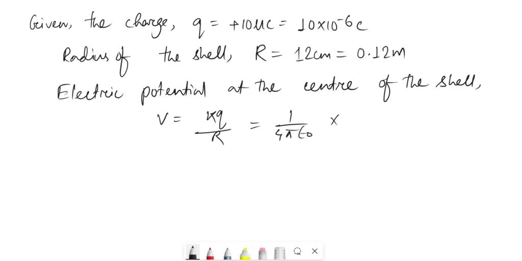 SOLVED: A charge of + 10.0 uC is uniformly distributed on a thin spherical shell of radius 12.0 ...