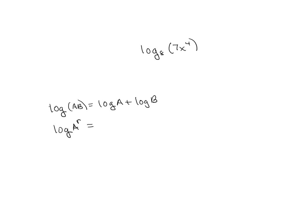 SOLVED: Expand the expression: log8 (7x4)