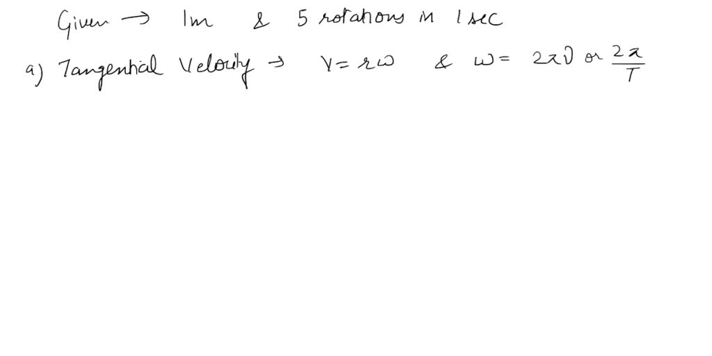 Solved An Object Is Attached To A 1 M String And Completes 5 Rotations