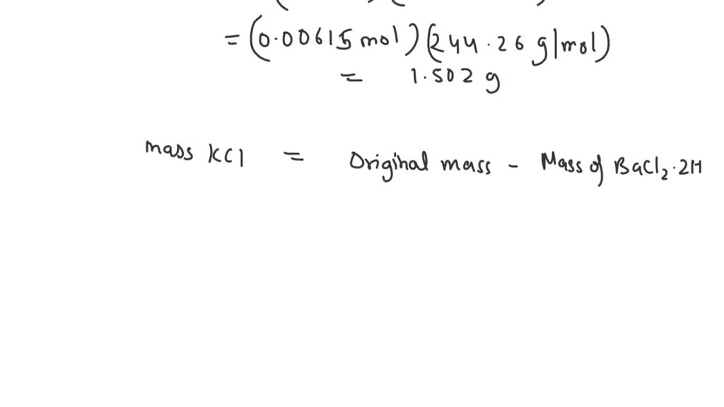 SOLVED: Consider a mixture of the two solids, BaCl2 âˆ™ 2H2O (FM 244.26 ...