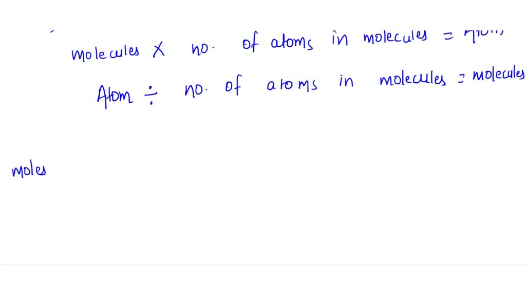 SOLVED: draw a diagram explaining the relationship between atoms, moles ...