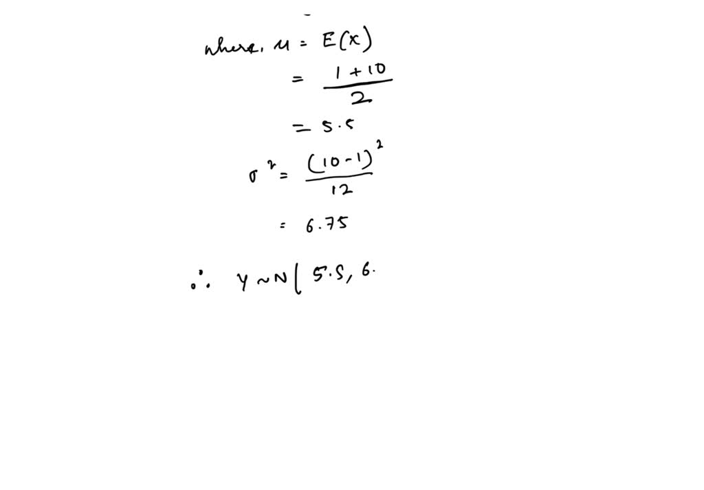 Solved Question 14 A Computer Selects A Number X From 1 To 10 Randomly And Uniformly Round All