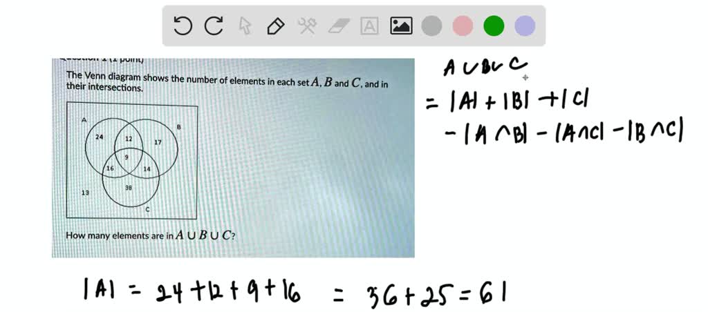 SOLVED: The Venn diagram shows the number of elements in each set A,B ...