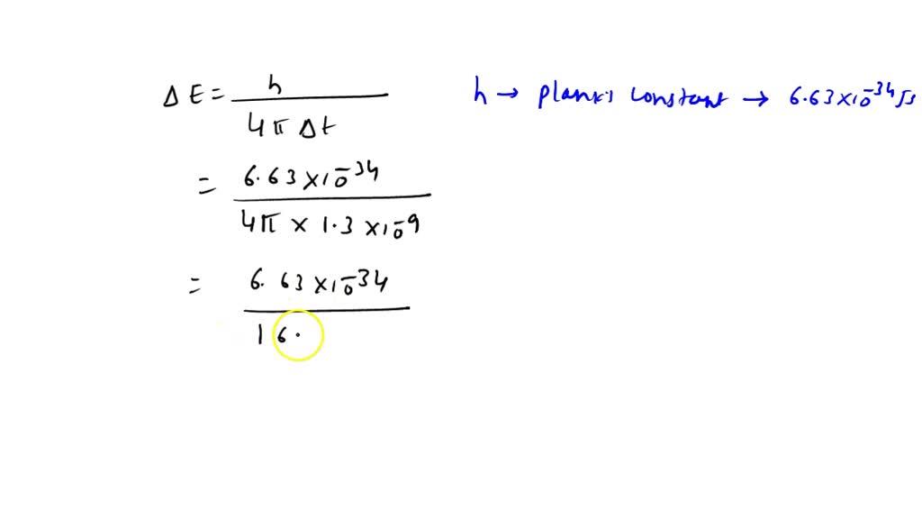 SOLVED: What is the minimum uncertainty in energy (in micro-eV) of a ...