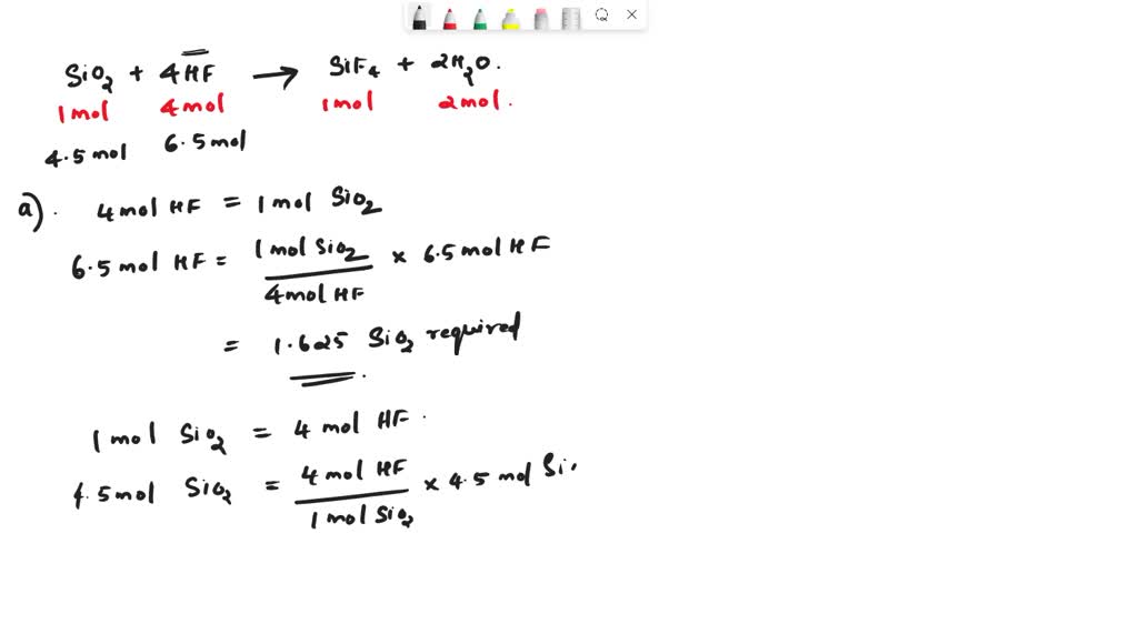 SOLVED: Balanced equation: SiO2 + 4 HF –> SiF4 + 2H2O Problem: How many moles of HF are needed ...