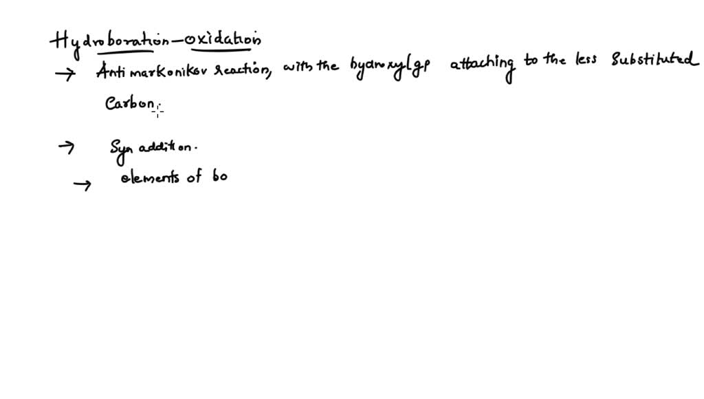 SOLVED: The hydroboration-oxidation reaction can be characterized as ...